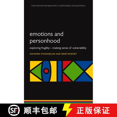 【3-4周达】Emotions and Personhood: Exploring Fragility - Making Sense of Vulnerability [9780199660575]