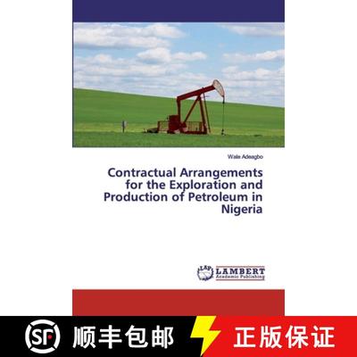 预订 Contractual Arrangements for the Exploration and Production of Petroleum in Nigeria [9786202526562]