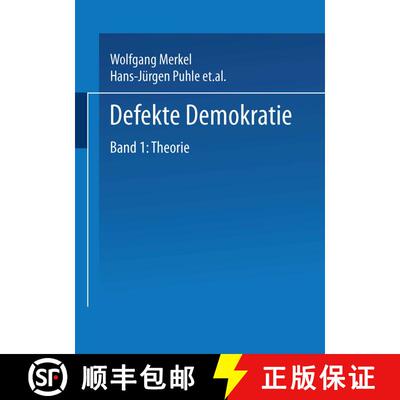 【3-4周达】Defekte Demokratie : Band 1: Theorie [9783810032348]