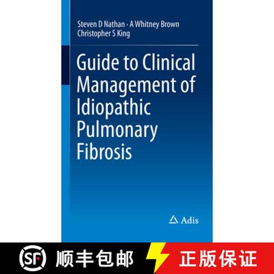 【3-4周达】Guide to Clinical Management of Idiopathic Pulmonary Fibrosis (1st ed. 2016) [9783319327921]