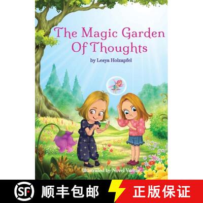【3-4周达】精装 The Magic Garden of Thoughts: A Enchanting Journey Through Positive Thinking and Emot... [9798990020412]