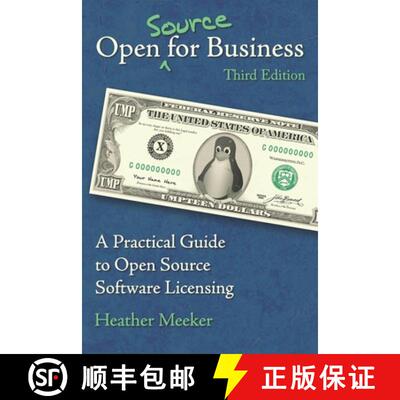【3-4周达】Open (Source) for Business: A Practical Guide to Open Source Software Licensing - Third Ed... [9798618201773]