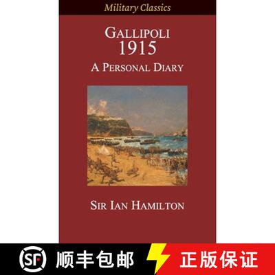 【3-4周达】Gallipoli 1915: A Personal Diary [9781927537886]