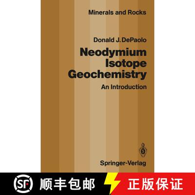 【3-4周达】Neodymium Isotope Geochemistry : An Introduction [9783642489181]