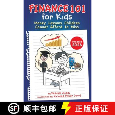 【3-4周达】Finance 101 for Kids:  Money Lessons Children Cannot Afford to Miss [9781634139434]