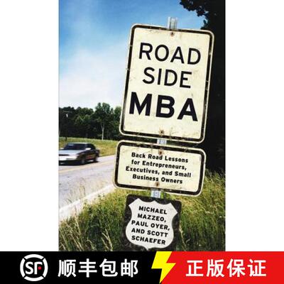 【3-4周达】Roadside MBA: Back Road Lessons for Entrepreneurs, Executives, and Small Business Owners [9781455583980]