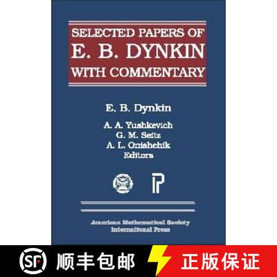 【3-4周达】Selected Papers of E.B. Dynkin with Commentary: With Commentary [9780821810651]