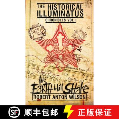 【3-4周达】The Earth Will Shake: Historical Illuminatus Chronicles Volume 1 [9780998713434]