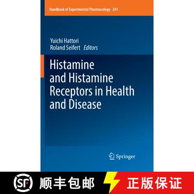 【3-4周达】Histamine and Histamine Receptors in Health and Disease [9783319863443]