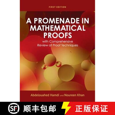 【3-4周达】精装 Promenade in Mathematical Proofs with Comprehensive Review of Proof Techniques [9798823352024]