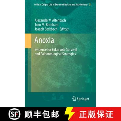 【3-4周达】精装 Anoxia: Evidence for Eukaryote Survival and Paleontological Strategies [9789400718951]