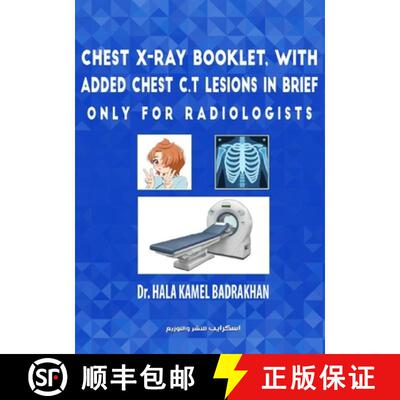 【3-4周达】Chest X-Ray Booklet, with added Chest C.T Lesions in brief Only for Radiologists [9789778769302]