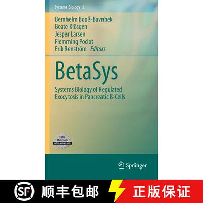 【3-4周达】BetaSys : Systems Biology of Regulated Exocytosis in Pancreatic ß-Cells [9781461428152]