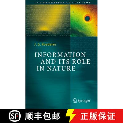 【3-4周达】Information and Its Role in Nature (Softcover reprint of hardcover 1st ed. 2005) (Softcove... [9783642062001]