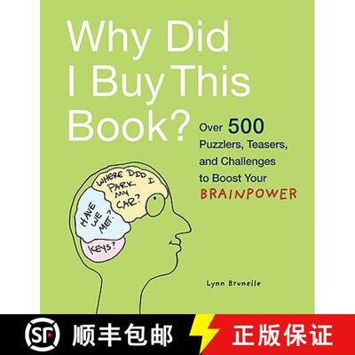 预订 Why Did I Buy This Book?: Over 500 Puzzlers, Teasers, and Challenges to Boost Your Brainpower [9780811866866]