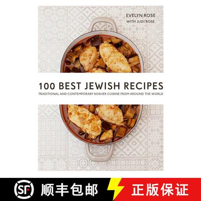 【3-4周达】100 Best Jewish Recipes: Traditional and Contemporary Kosher Cuisine from around the World [9781566560504]