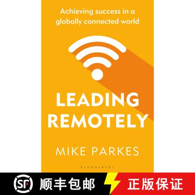 【3-4周达】Leading Remotely: Achieving Success in a Globally Connected World [9781472991195]