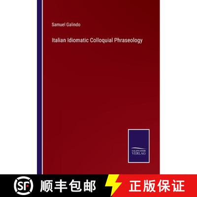 【3-4周达】Italian Idiomatic Colloquial Phraseology [9783375165741]