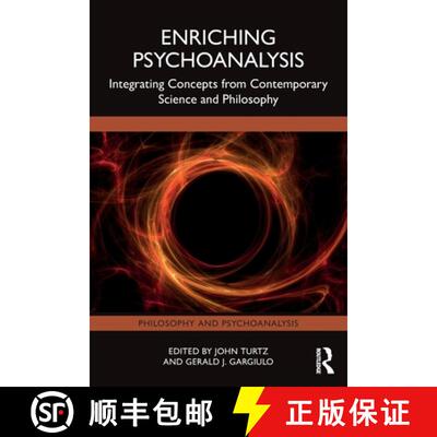 【3-4周达】Enriching Psychoanalysis: Integrating Concepts from Contemporary Science and Philosophy [9781032221922]