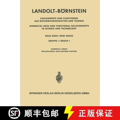 【3-4周达】Numerische Tabellen für Beta-Zerfall und Elektronen-Einfang / Numerical Tables for Beta-D... [9783662377161]