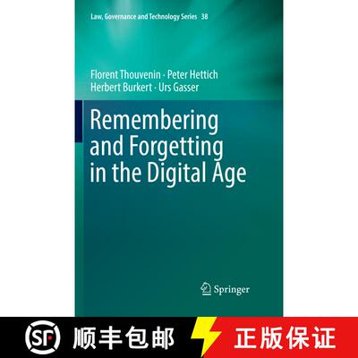 【3-4周达】Remembering and Forgetting in the Digital Age [9783030079680]