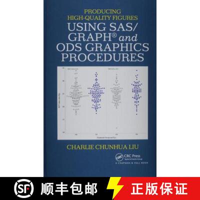 【3-4周达】精装 Producing High-Quality Figures Using SAS/GRAPH (R) and ODS Graphics Procedures [9781138469303]