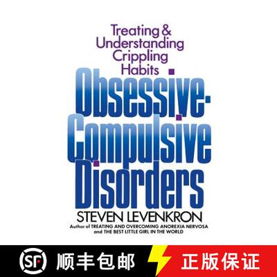 【3-4周达】精装 Obsessive Compulsive Disorders: Treating and Understanding Crippling Habits [9780446514354]