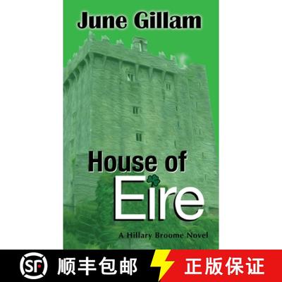 【3-4周达】House of Eire: A Hillary Broome Novel [9780985883867]