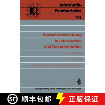 【3-4周达】Sprachverarbeitung in Information und Dokumentation: Jahrestagung der Gesellschaft für Li... [9783540160717]