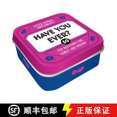 【3-4周达】After Dinner Amusements: Have You Ever?: 50 Fun Questions for Family and Friends [9781797212661]