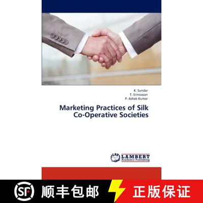 预订 Marketing Practices of Silk Co-Operative Societies [9783846583272]