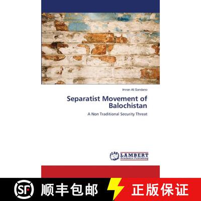 【3-4周达】Separatist Movement of Balochistan [9783659545887]