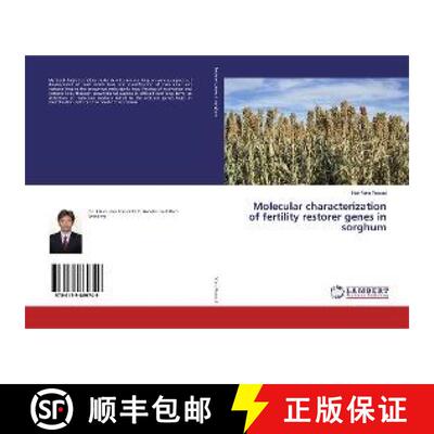预订 Molecular characterization of fertility restorer genes in sorghum [9786139869749]