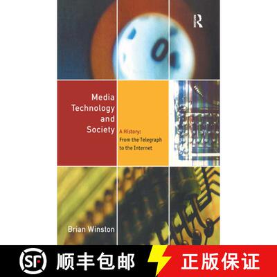 【3-4周达】Media Technology and Society : A History From the Printing Press to the Superhighway [9780415142304]