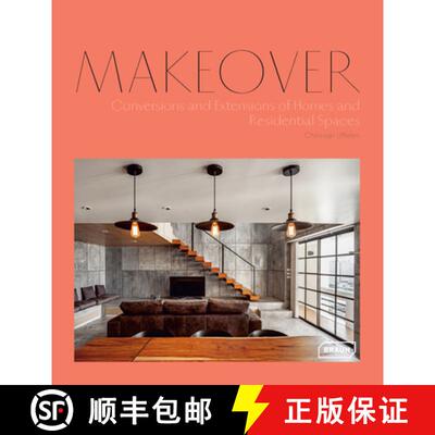 精装 Makeover: Conversions and Extensions of Homes and Residential Spaces [9783037682340]