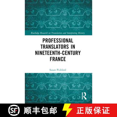【3-4周达】Professional Translators in Nineteenth-Century France [9781032001821]