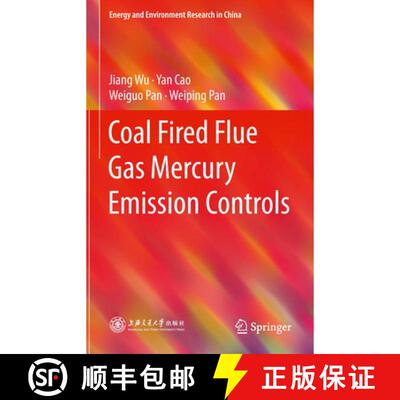 【3-4周达】精装 Coal Fired Flue Gas Mercury Emission Controls [9783662463468]