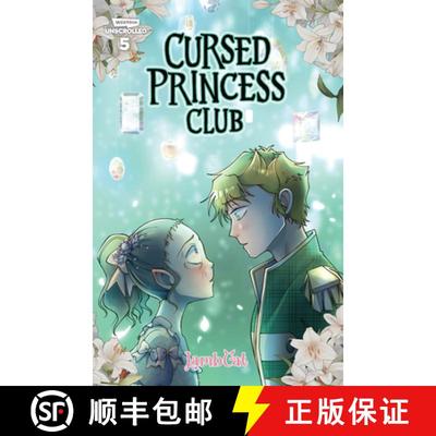 【3-4周达】Cursed Princess Club Volume Five: A Webtoon Unscrolled Graphic Novel [9781998341023]