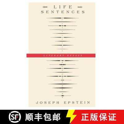 【3-4周达】精装 Life Sentences – Literary Essays [9780393333398]