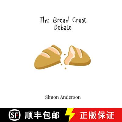 【3-4周达】The Bread Crust Debate [9789908017235]