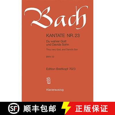 【3-4周达】CANTATA BWV 23 THOU VERY GOD & DAVIDS SO [9790004171776]