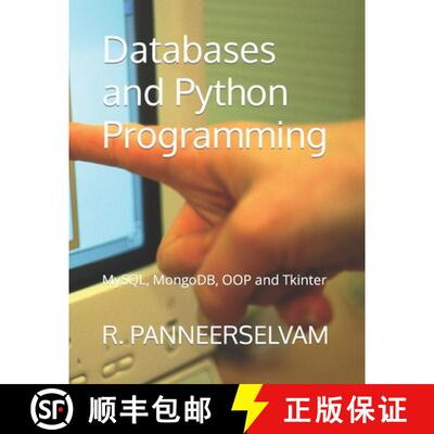 【3-4周达】Databases and Python Programming: MySQL, MongoDB, OOP and Tkinter [9789357011334]