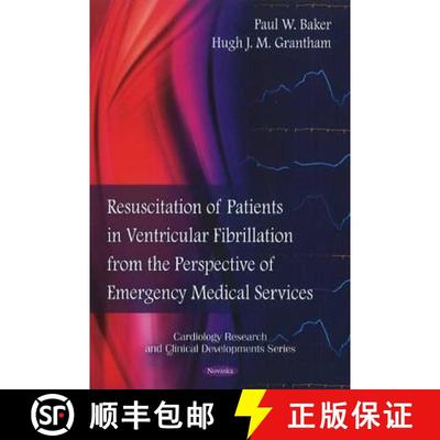 【3-4周达】Resuscitation of Patients in Ventricular Fibrillation from the Perspective of Emergency Me... [9781608766680]