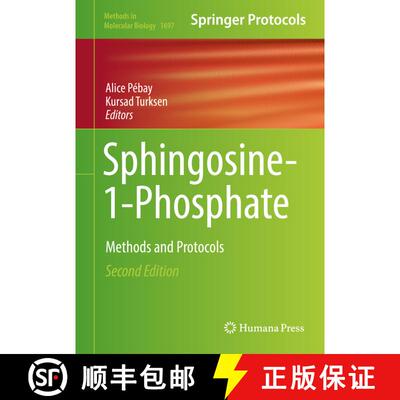 【3-4周达】精装 Sphingosine-1-Phosphate : Methods and Protocols (2nd ed. 2018) [9781493974122]