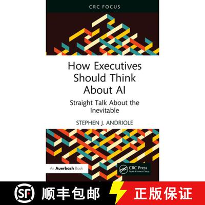 【3-4周达】How Executives Should Think About AI: Straight Talk About the Inevitable [9781041100218]