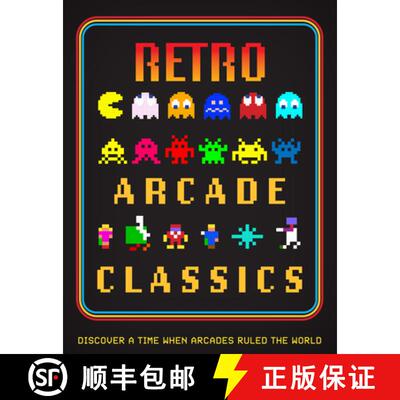 【3-4周达】精装 Retro Arcade Classics: Discover a time when arcades ruled the World [9781915343703]