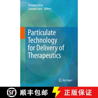 【3-4周达】Particulate Technology for Delivery of Therapeutics [9789811036460]