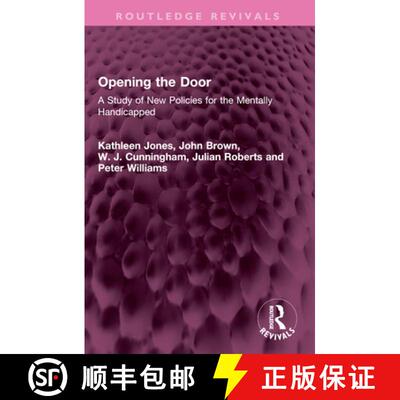 【3-4周达】Opening the Door: A Study of New Policies for the Mentally Handicapped [9781032538723]