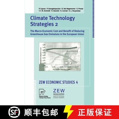 【3-4周达】Climate Technology Strategies 2 : The Macro-Economic Cost and Benefit of Reducing Greenhou... [9783790812305]