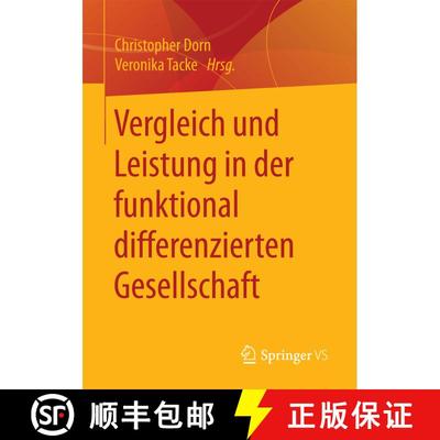 【3-4周达】Vergleich und Leistung in der funktional differenzierten Gesellschaft (1. Aufl. 2018) (1. ... [9783658179151]